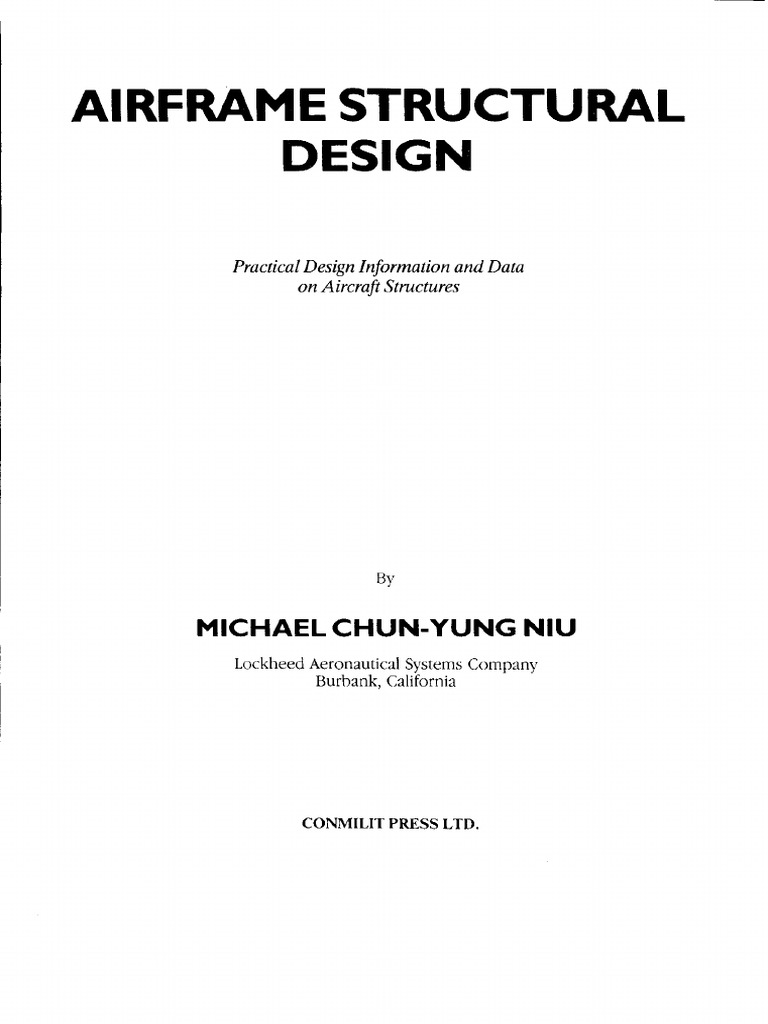 Michael Chun-Yung Niu - Mike Niu, Mike Niu - Airframe Structural Design ...