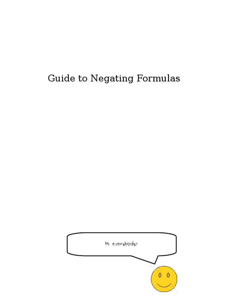 Guide To Negating Formulas PDF | PDF | Logical Expressions | Logic