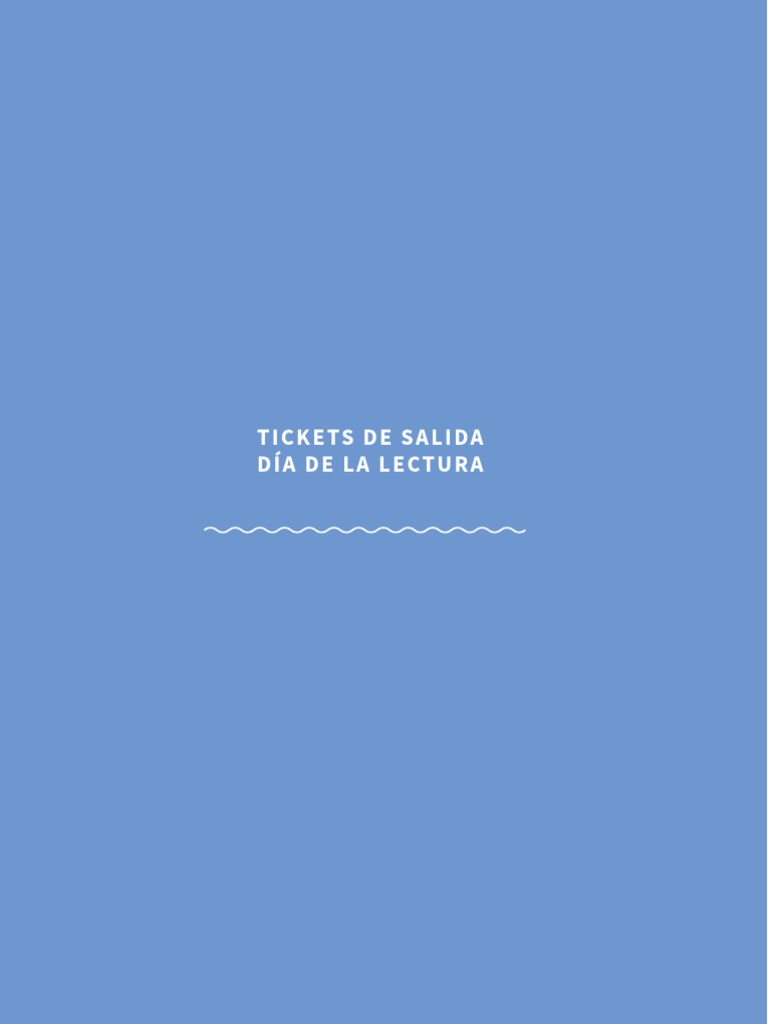 Instrucciones para Tickets de Salida Lectura | PDF | Science | Ciencia ...