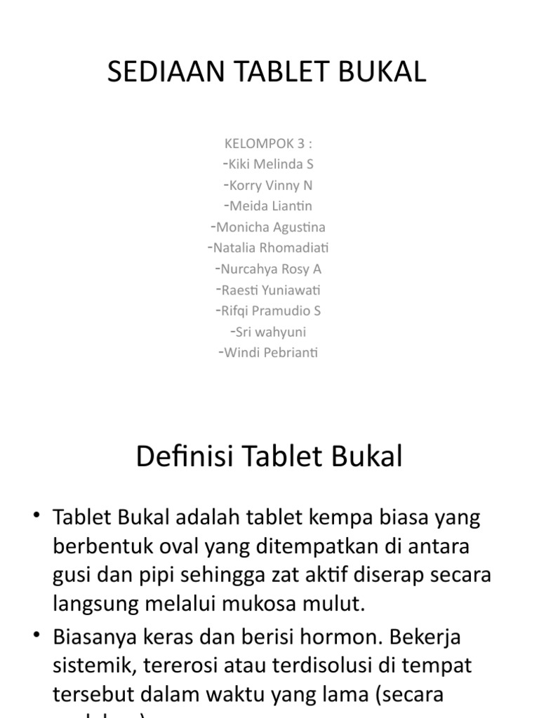 Tablet Bukal: Definisi, Keuntungan, dan Formula | PDF | Kesehatan Holistik