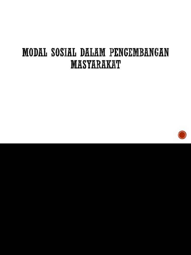 Definisi dan Sumber Modal Sosial | PDF
