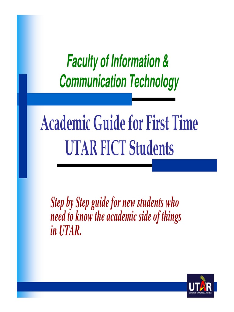 Academic Guide For First Time UTAR FICT Students (May 2010) PDF | PDF ...