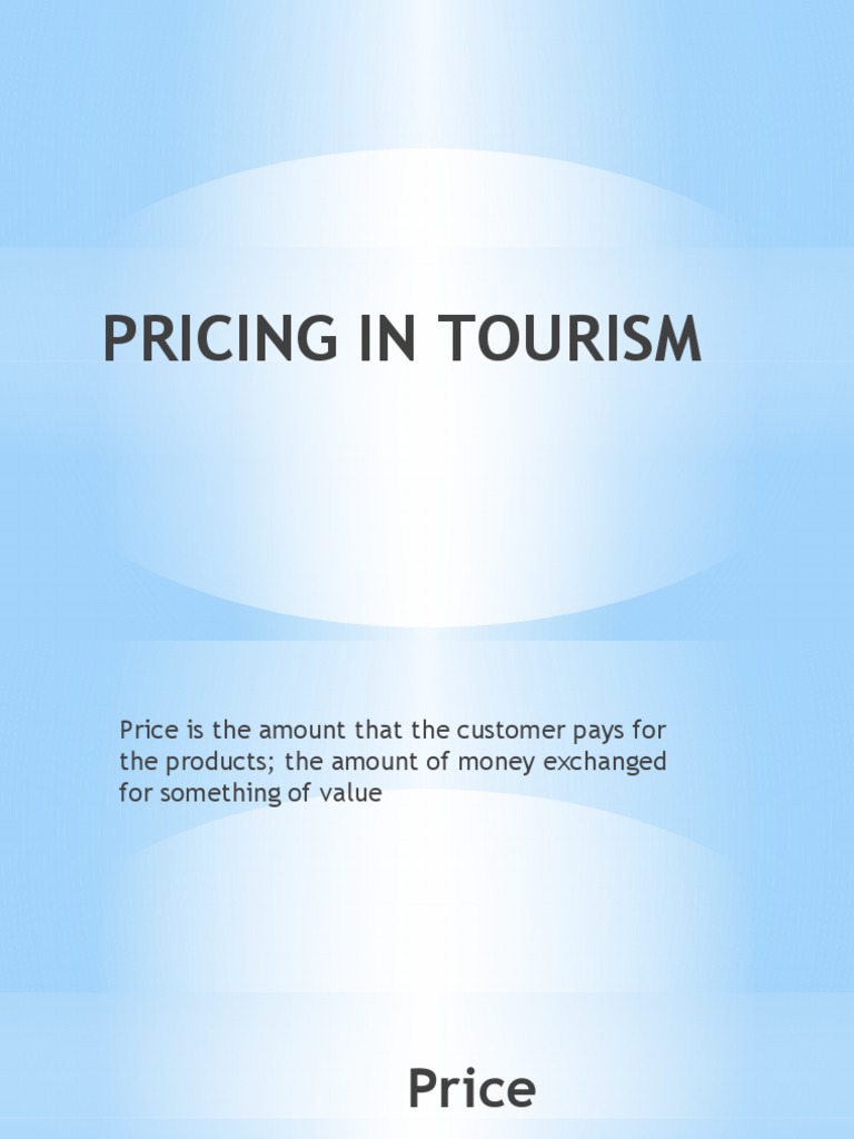 Pricing in Tourism | PDF | Pricing | Prices