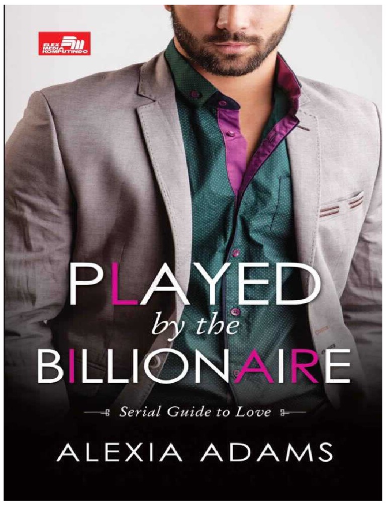CR - Played by The Billionaire - Alexia Adams | PDF