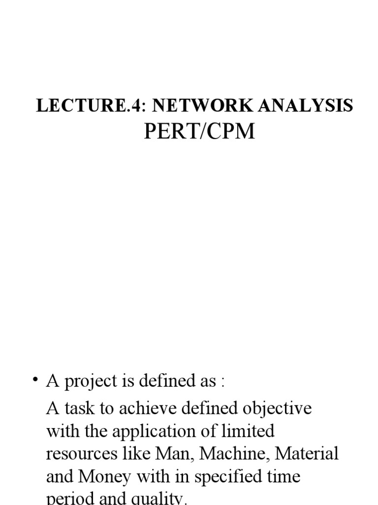 Lecture.4: Network Analysis: Pert/Cpm | PDF | Variance | Applied ... Lecture.4: Network Analysis: Pert/Cpm | PDF | Variance | Applied ...
