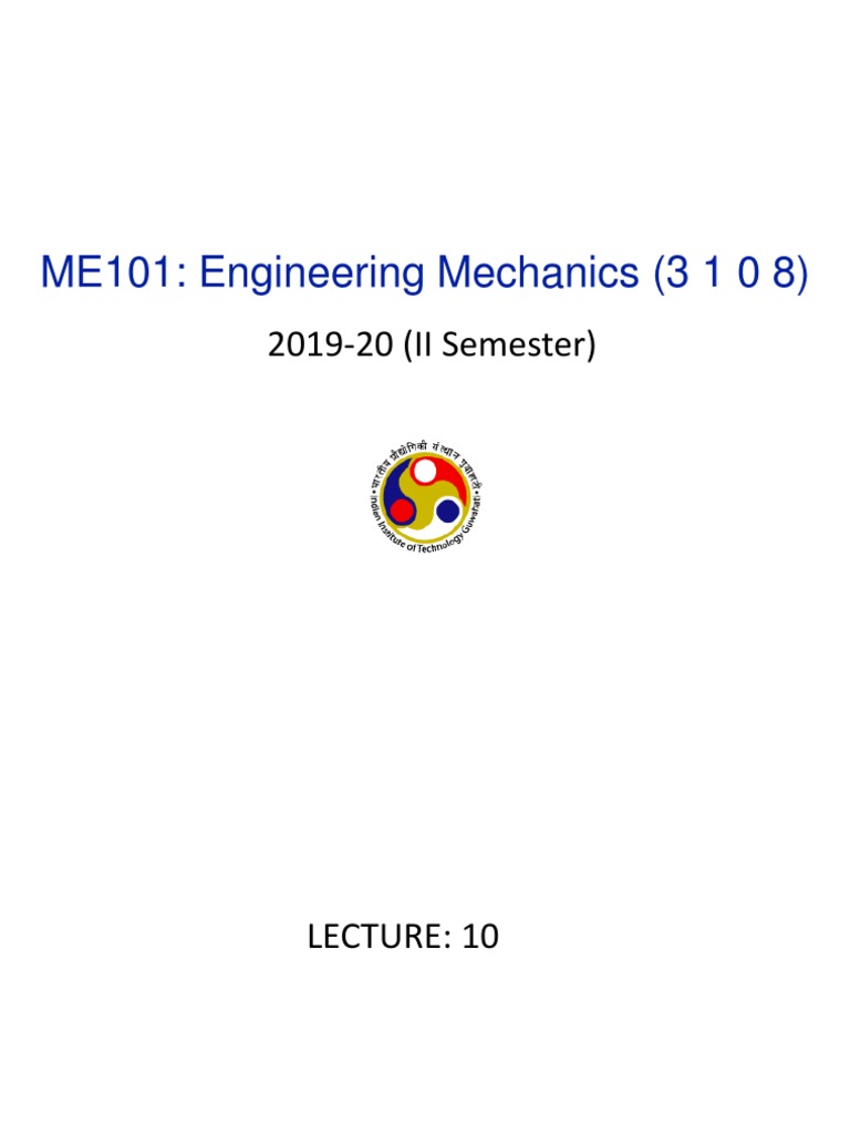 ME101-Lecture10 - Friction and Wedge | PDF | Friction | Force