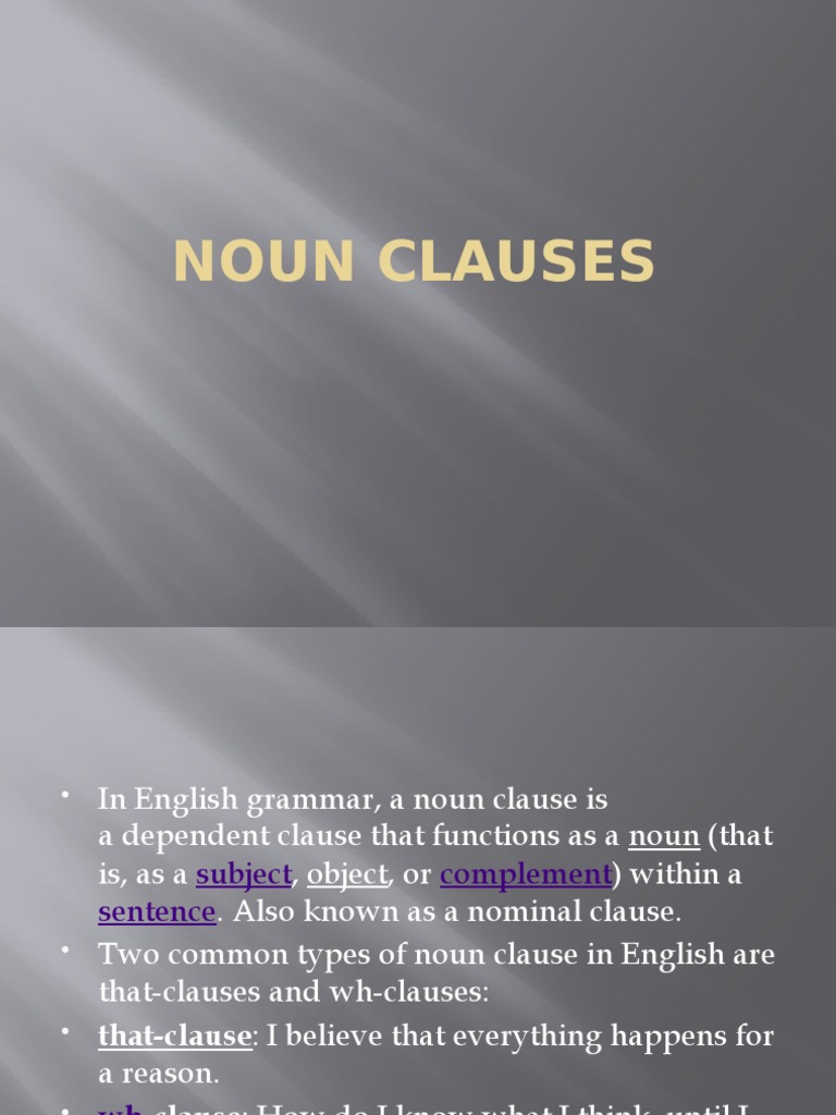 Noun Clauses | PDF | Clause | Object (Grammar)