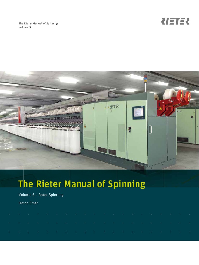 The Rieter Manual of Spinning LL Textilestudycenter - Com LL v-5 (Rotor ...