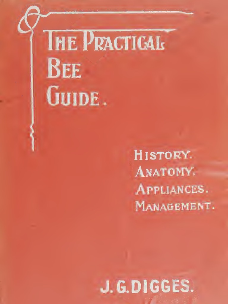 The Practical Bee Guide-A Manual of Modern Beekeeping 1921 | PDF ...