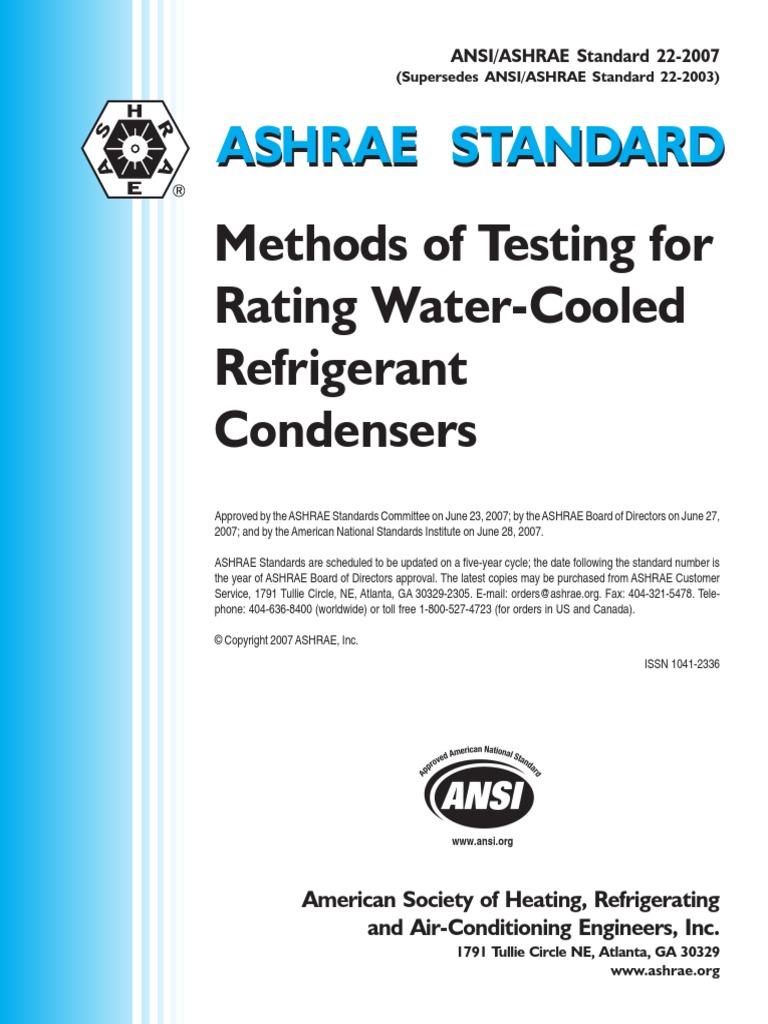 ASHRAE Standard 22-2007 - Methods of Testing For Rating Water-Cooled ...