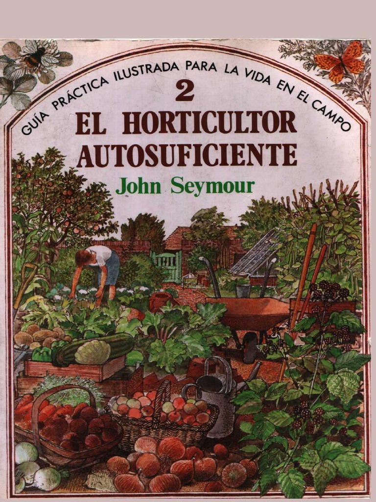 El Horticultor Autosuficiente PDF | PDF