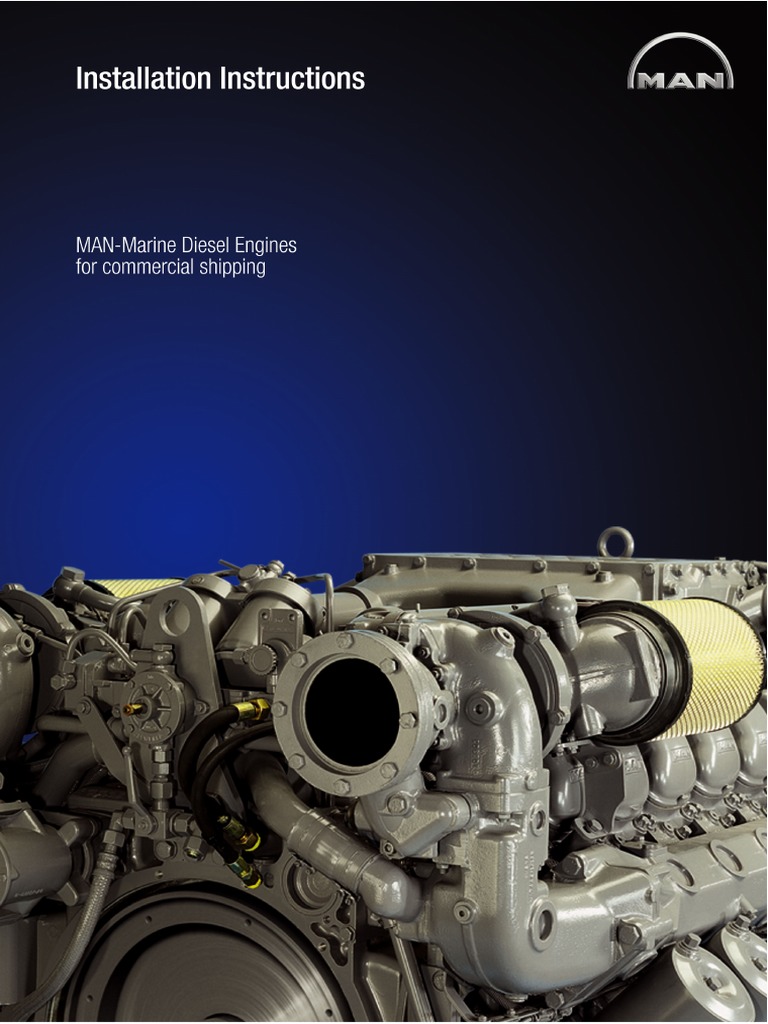 MAN Marine Diesel Engines For Commercial Shipping - Installation ...