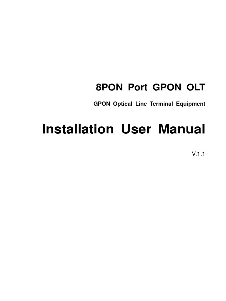 8PON Port GPON OLT Installation User Manual-V1.1 20151124 PDF | PDF | Quality Of Service ...