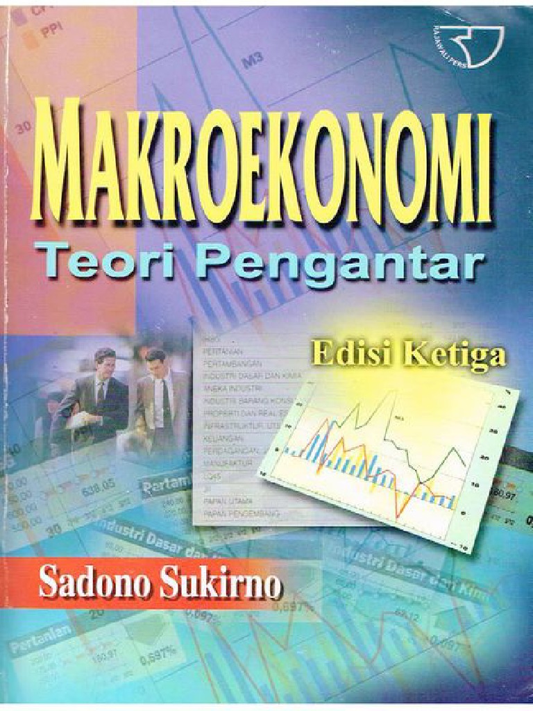 Sadono Sukirno MAkro Ekonomi Edisi Ketiga. Intro PDF | PDF