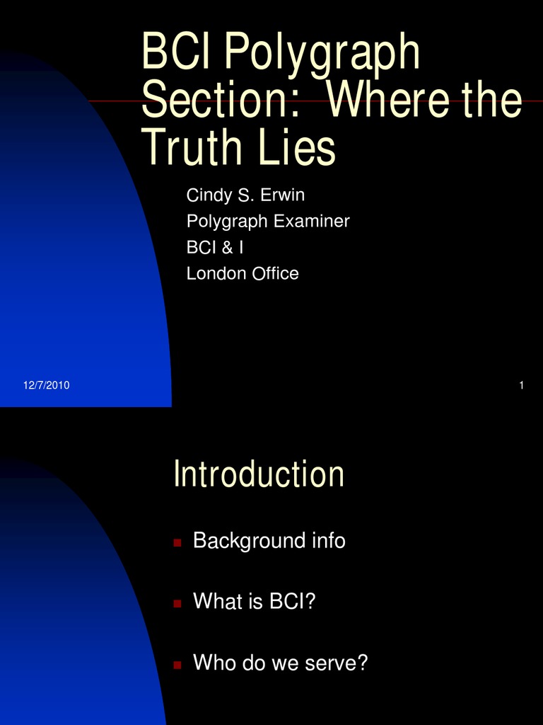 BCI Polygraph Section: Where The Truth Lies 1 | PDF | Polygraph | Miranda Warning