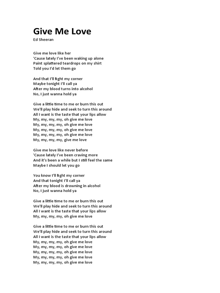 Give Me Love - Ed Sheeran LYRICS | PDF