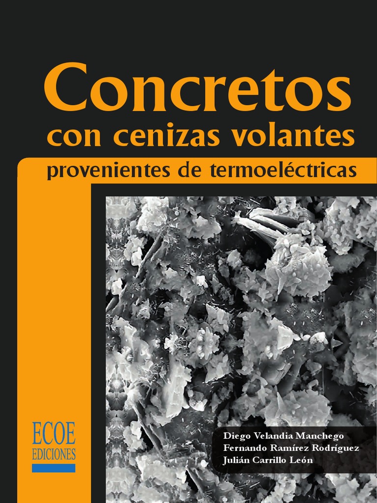 Concreto con Cenizas Volantes | PDF | Hormigón | Cemento
