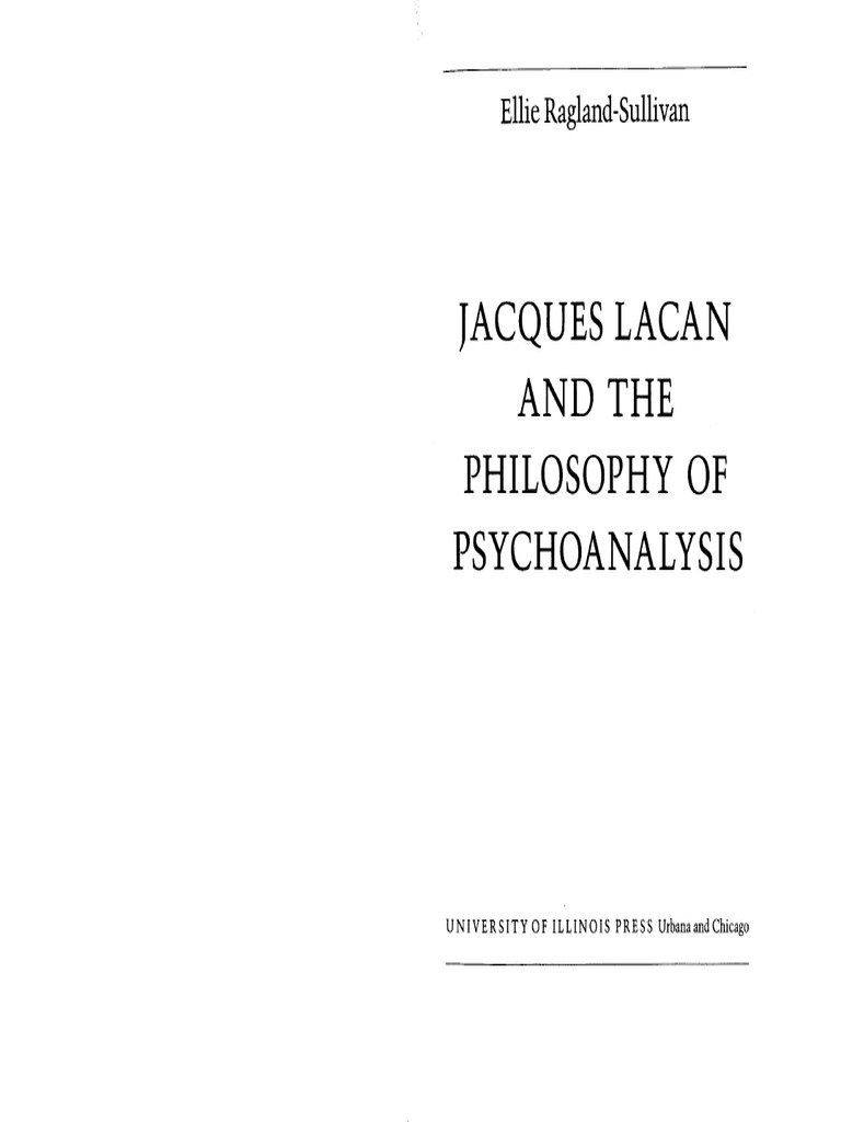 SULLIVAN, Ellie Ragland - Jacques Lacan and The Philosophy of ...