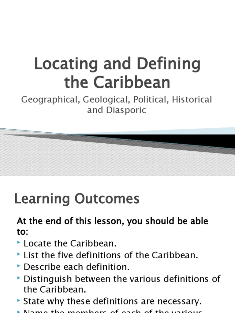 Defining the Caribbean: A Comprehensive Overview | PDF | Caribbean ...