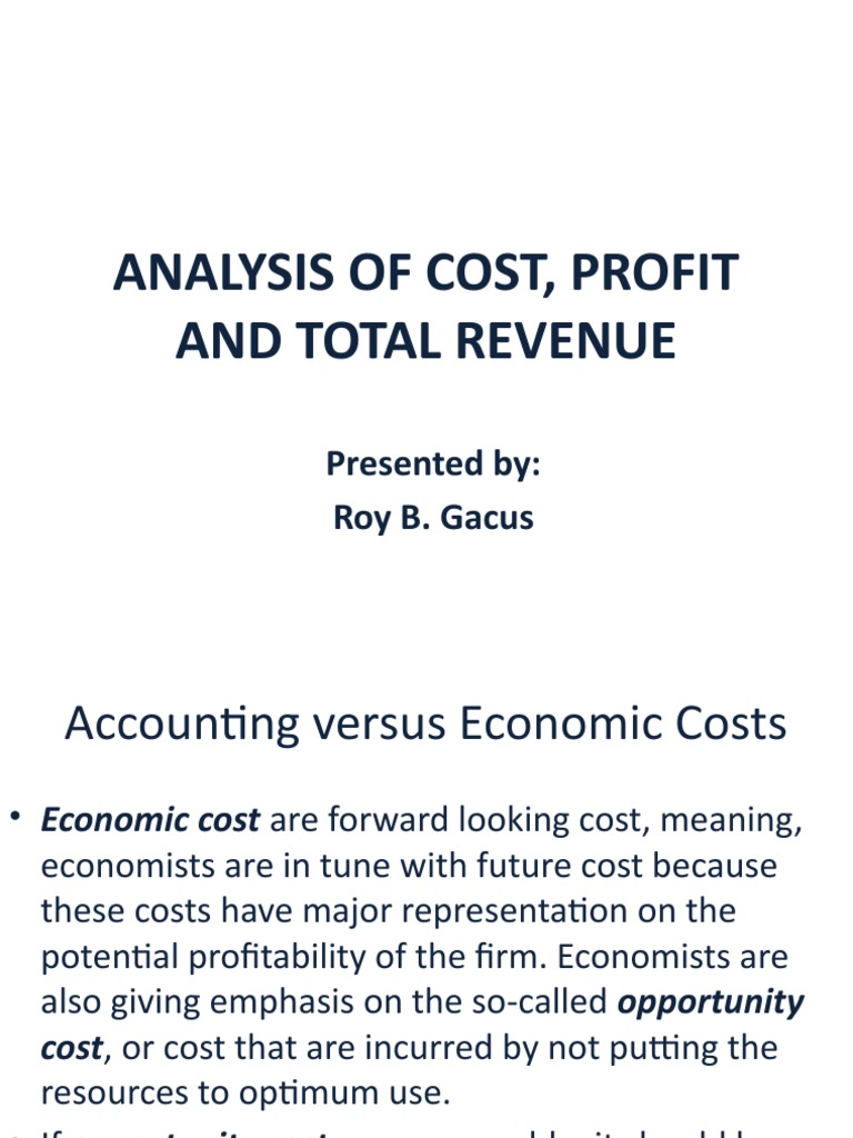 Cost, Revenue, and Profit Analysis | PDF | Long Run And Short Run ...