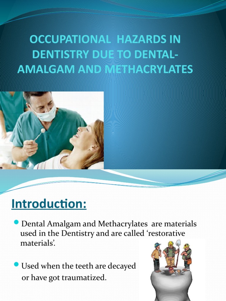 Occupational Hazards in Dentistry | PDF | Dentistry | Mercury (Element)