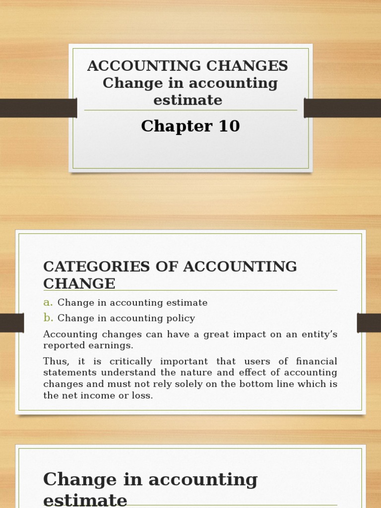 CHAPTER 10 - Changes in Accounting Estimate | PDF | Accounting ...