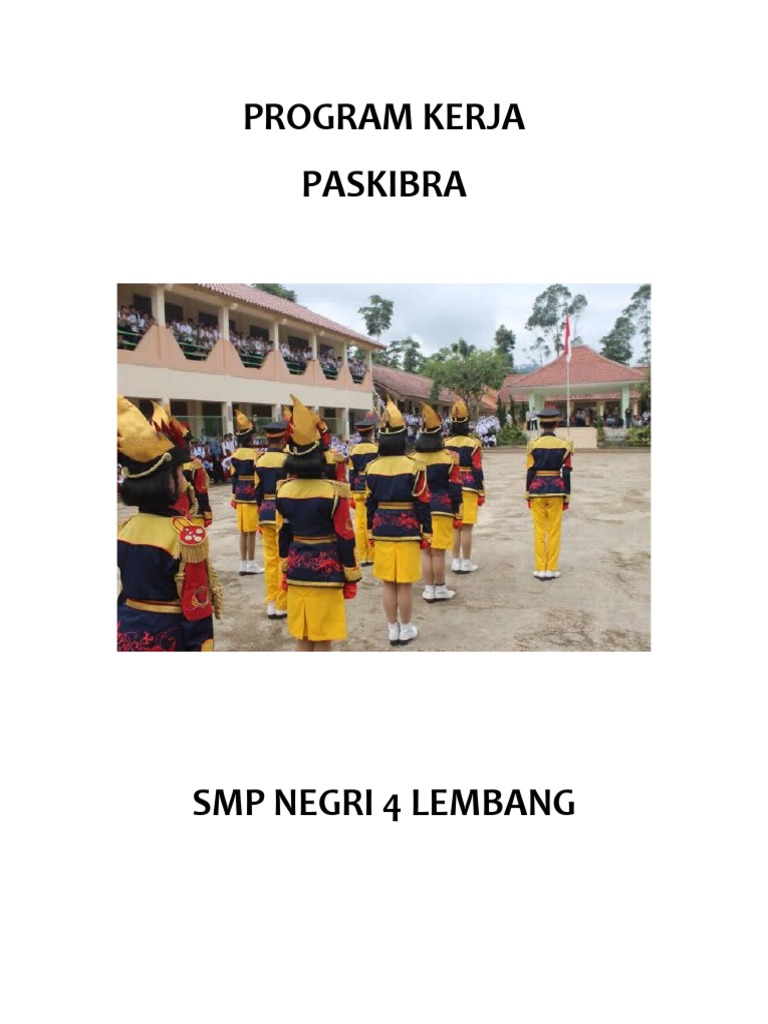 Program Kerja Paskibra SMP 4 | PDF | Perjalanan | Pengembangan Diri