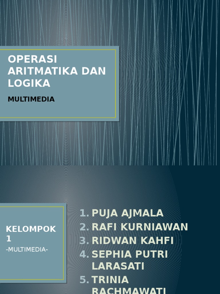 Operasi Aritmatika Dan Logika | PDF | Metode & Bahan Ajar | Teknologi ...