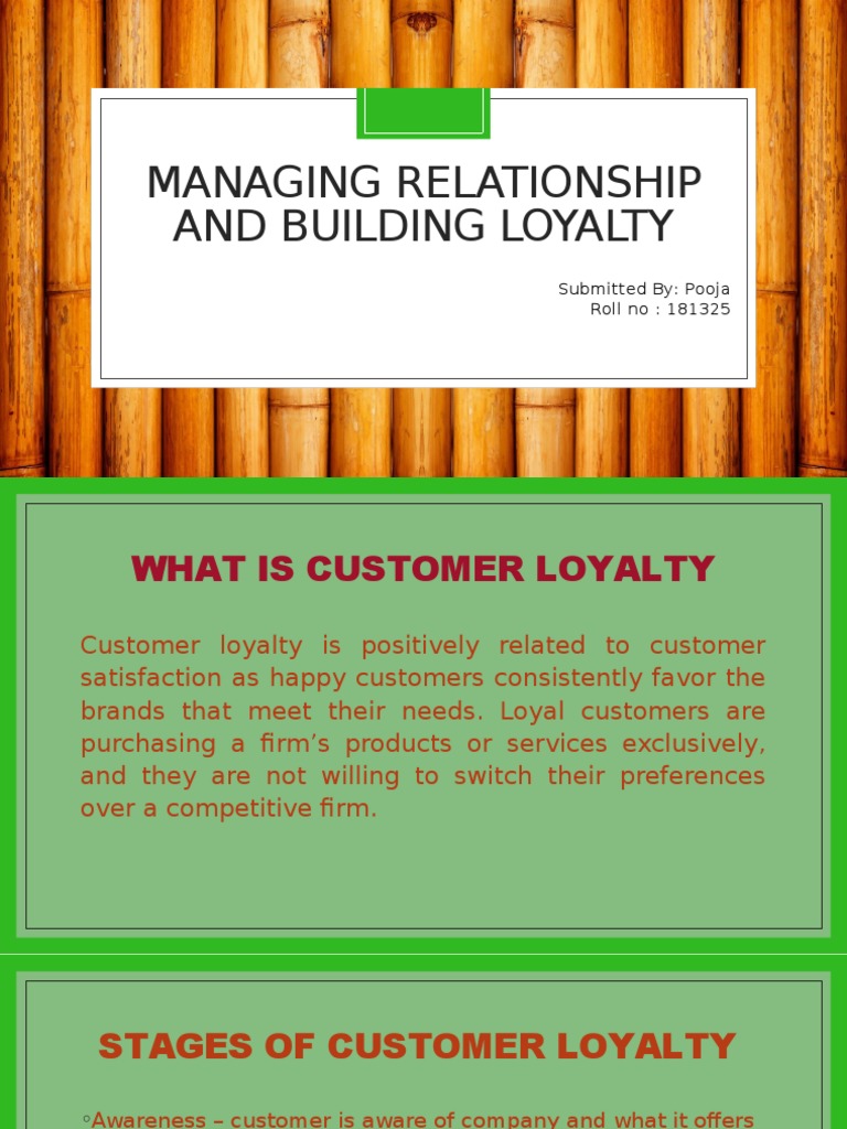 Managing Relationship and Building Loyalty | PDF