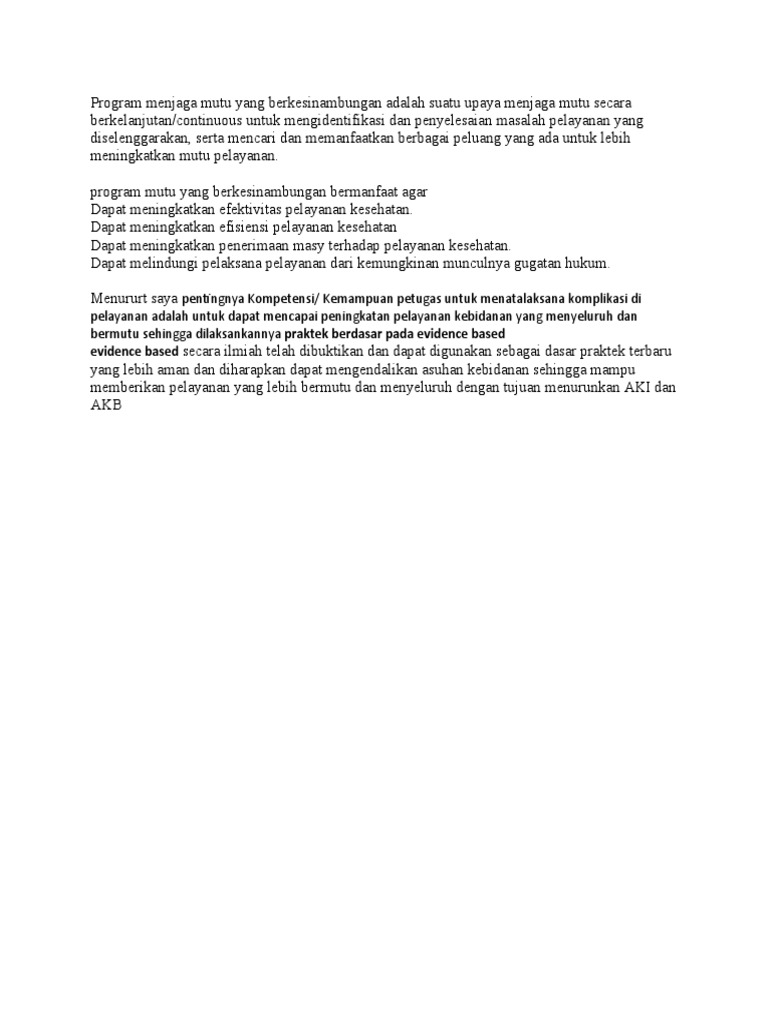 Program Menjaga Mutu Yang Berkesinambungan Adalah Suatu Upaya Menjaga Mutu Secara Berkelanjutan ...