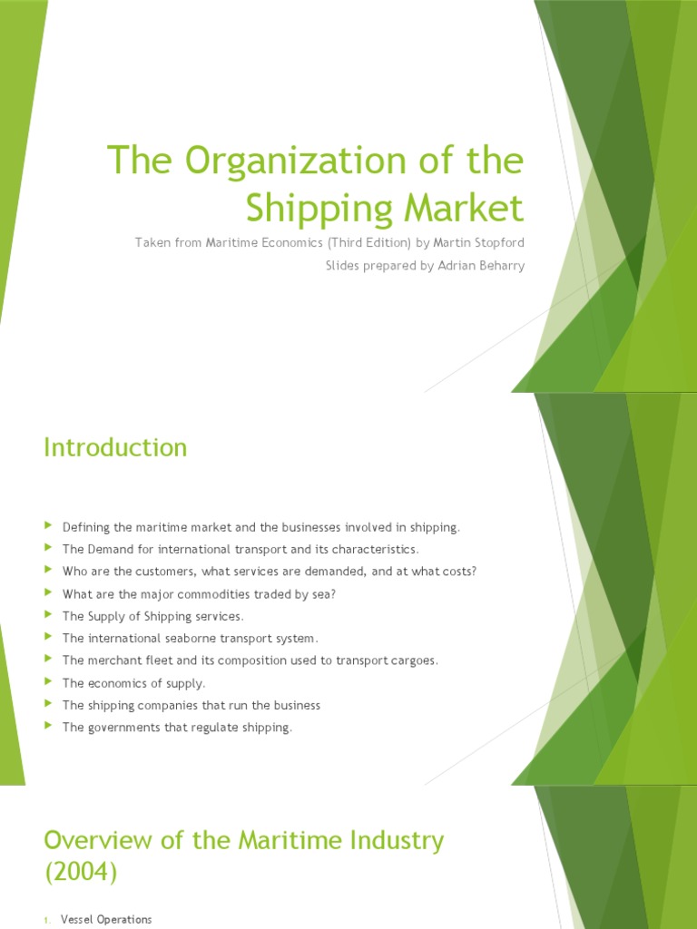 Shipping Market Organization Overview | PDF | Cargo | Ships
