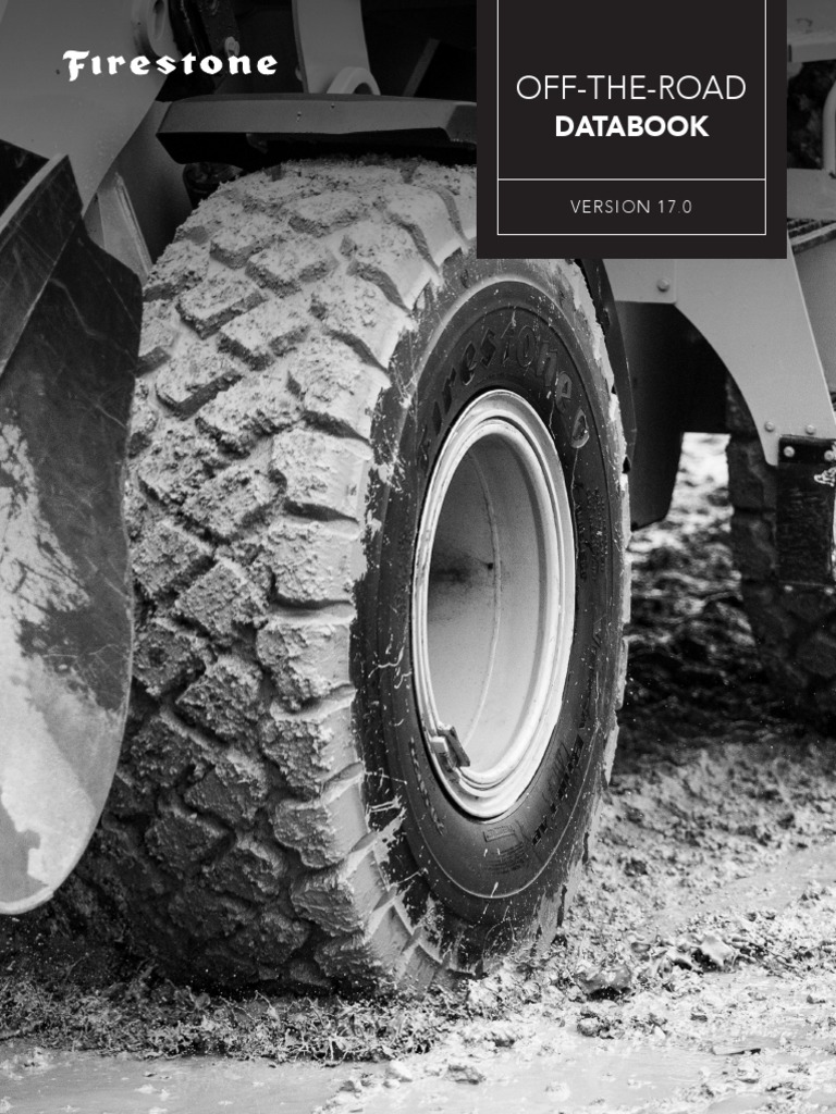 Firestone OTR Databook 10 27 2017 | PDF | Heavy Equipment | Tire