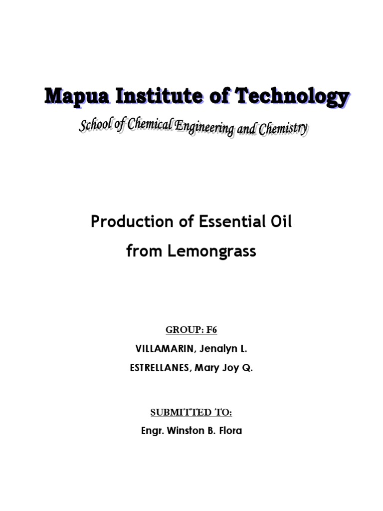 Production of Essential Oil From Lemongrass FULL | PDF | Essential Oil ...