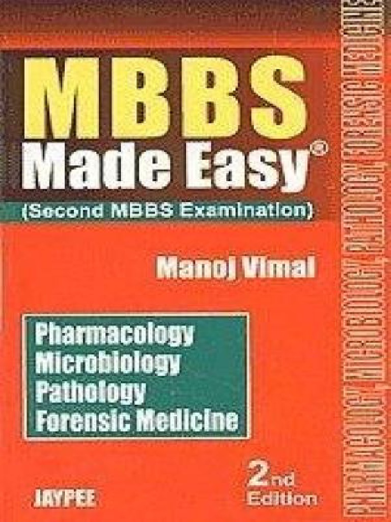 MBBS Made Easy, Second MBBS Examination, Manoj Vimal, Jaypee Bros., 2nd Edition 2009 PDF | PDF ...