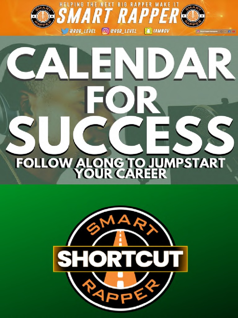 The Rapper Shortcut Calendar For Success Follow Along To Jump Start ...