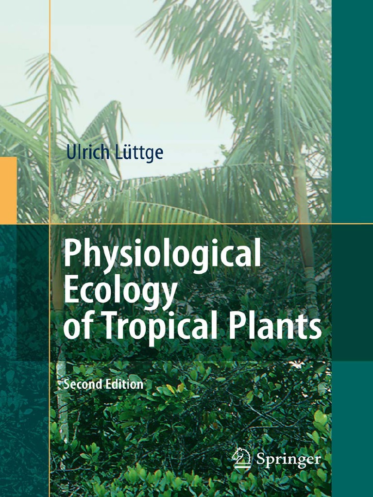 Physiological Ecology of Tropical Plants | PDF | Ecology | Forests