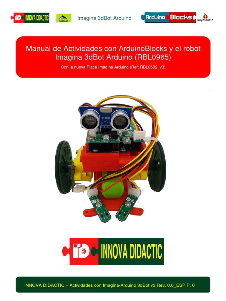 Manual de Actividades Con ArduinoBlocks y El Robot Imagina 3dbot Arduino - Castellano PDF ...