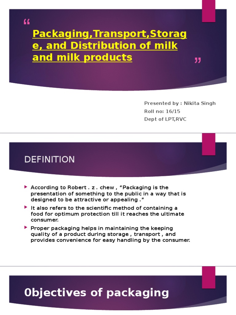 Packaging, Transport, Storage, and Distribution Nikita Singh | PDF ...