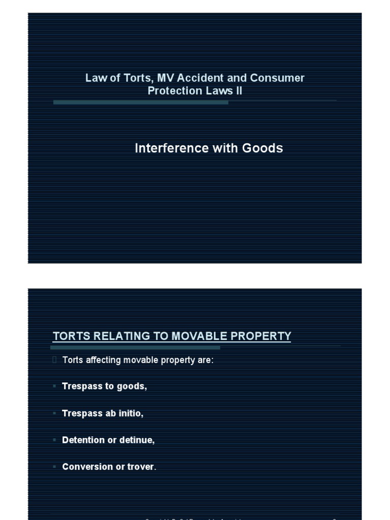 Chapter III - Interference With Moveable Property - Trespass To Goods ...