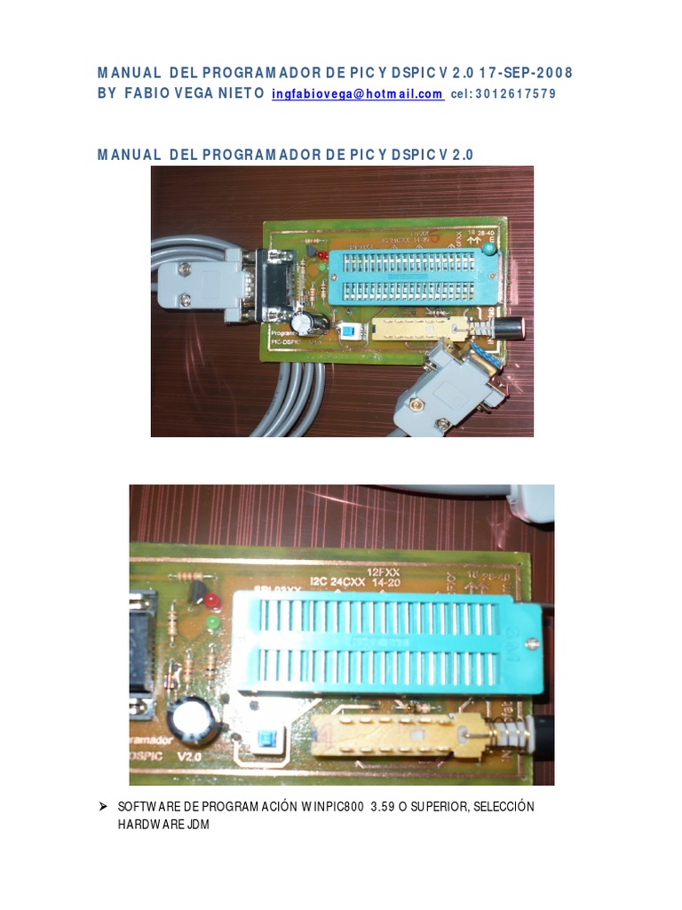 Manual del programador de PIC y DSPIC v2.0: Instrucciones detalladas para la programación de ...
