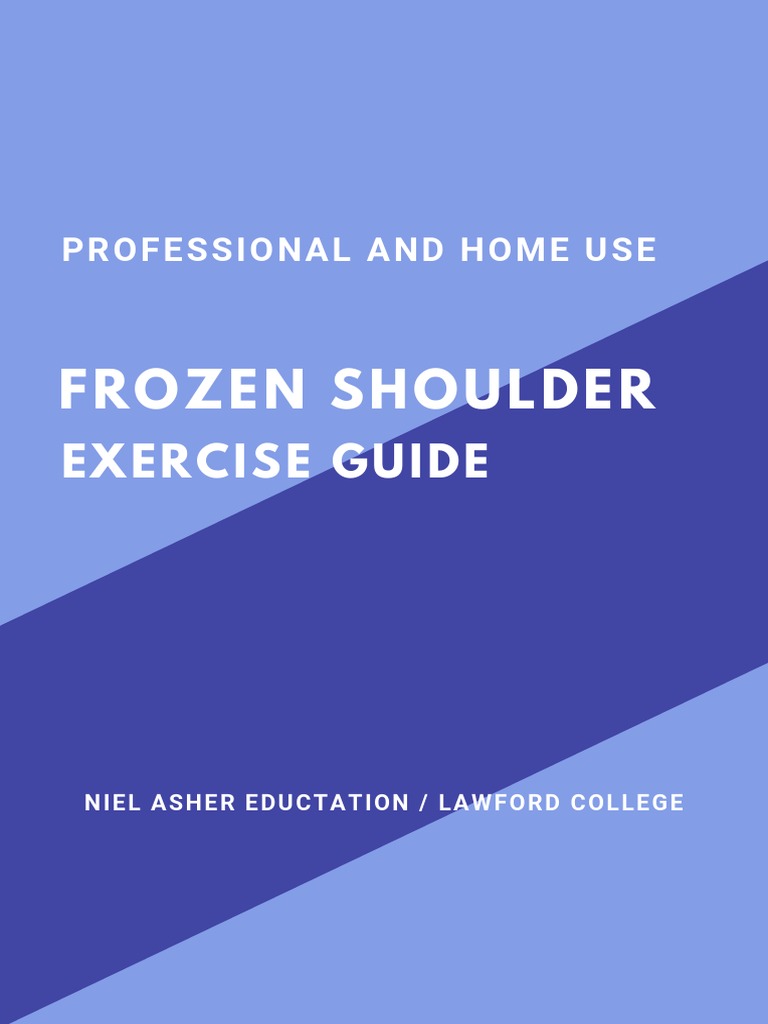 Frozen Shoulder Exercise Guide Pdf Shoulder Elbow