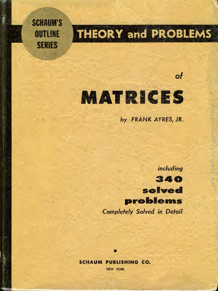 Schaum's Theory & Problems of Matrices PDF | PDF | Matrix (Mathematics ...