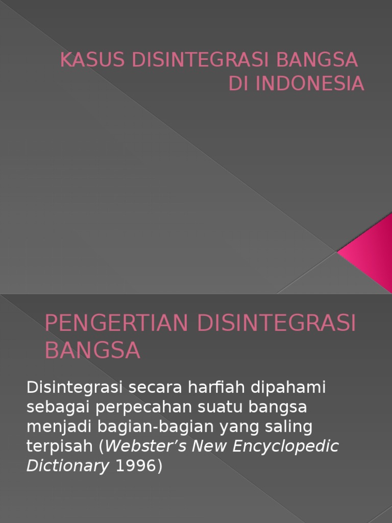 Kasus Disintegrasi Bangsa PPT | PDF