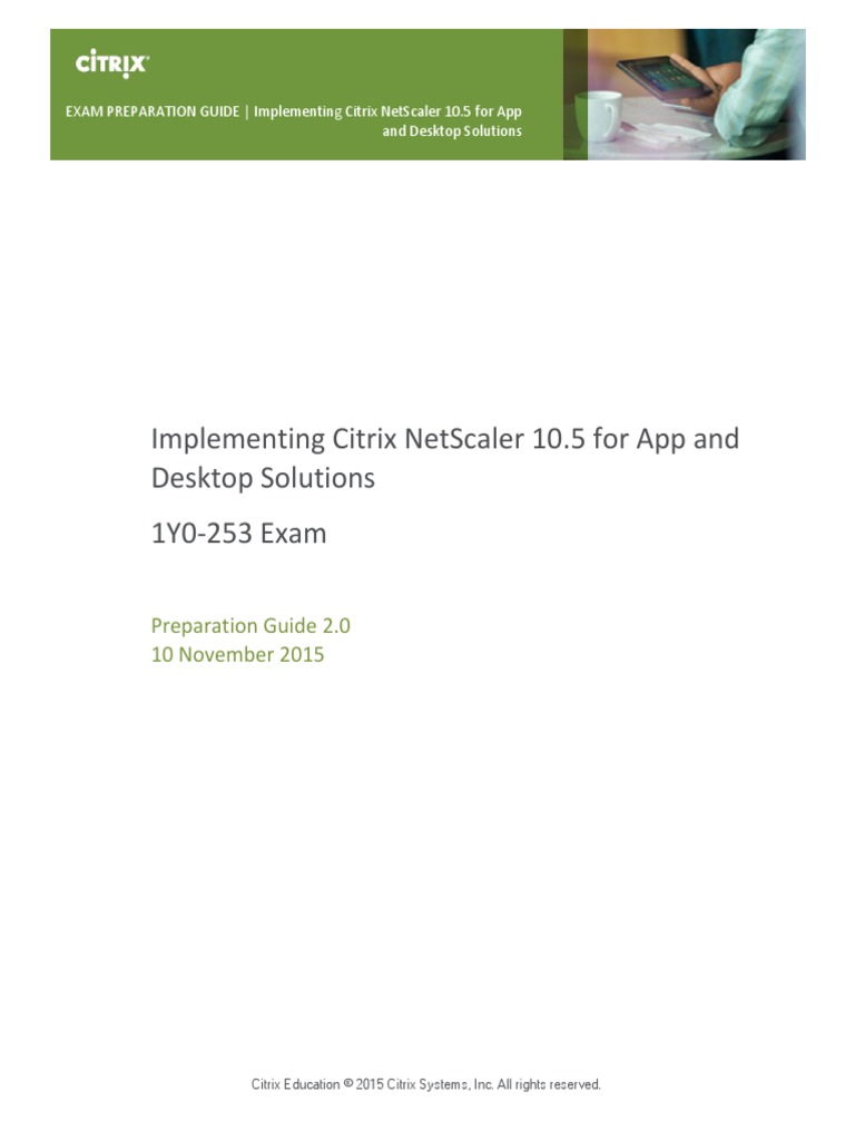 1Y0-253 Implementing Citrix NetScaler 10.5 For App and Desktop ...