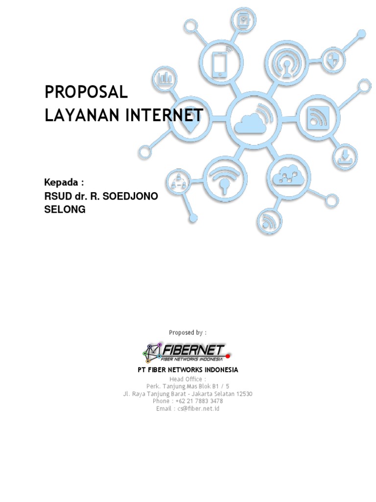 RSUD Dr. R. SOEDJONO SELONG - Proposal Layanan Internet Corporate FIBERNET PDF | PDF