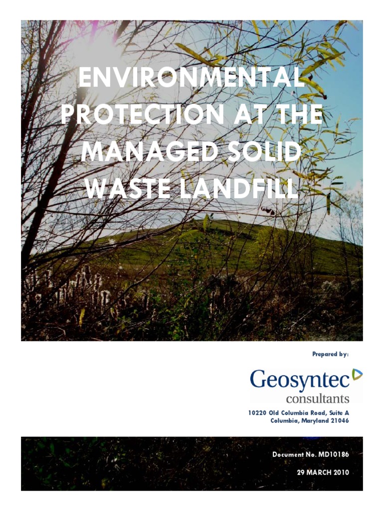 Geosyntec Report - Environmental Protection at The Managed Solid Waste ...