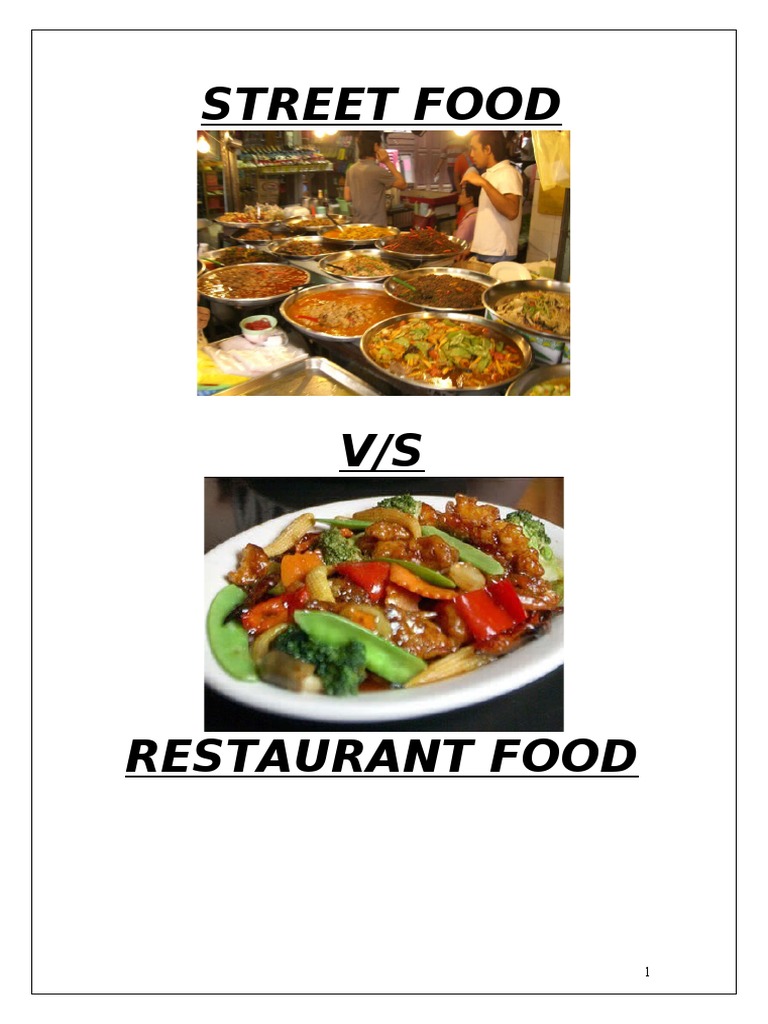 Street Food Vs Restaurant Survey Report1 | PDF | Restaurants | Fast ...