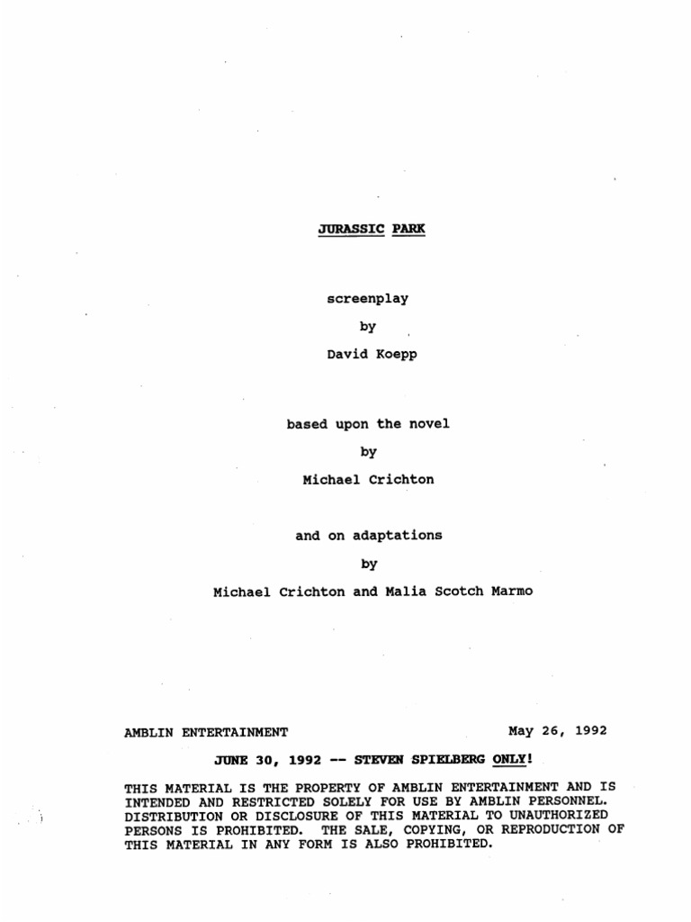 THE ACTUAL Jurassic Park Screenplay by David Koepp EARLY DRAFT SCAN | PDF