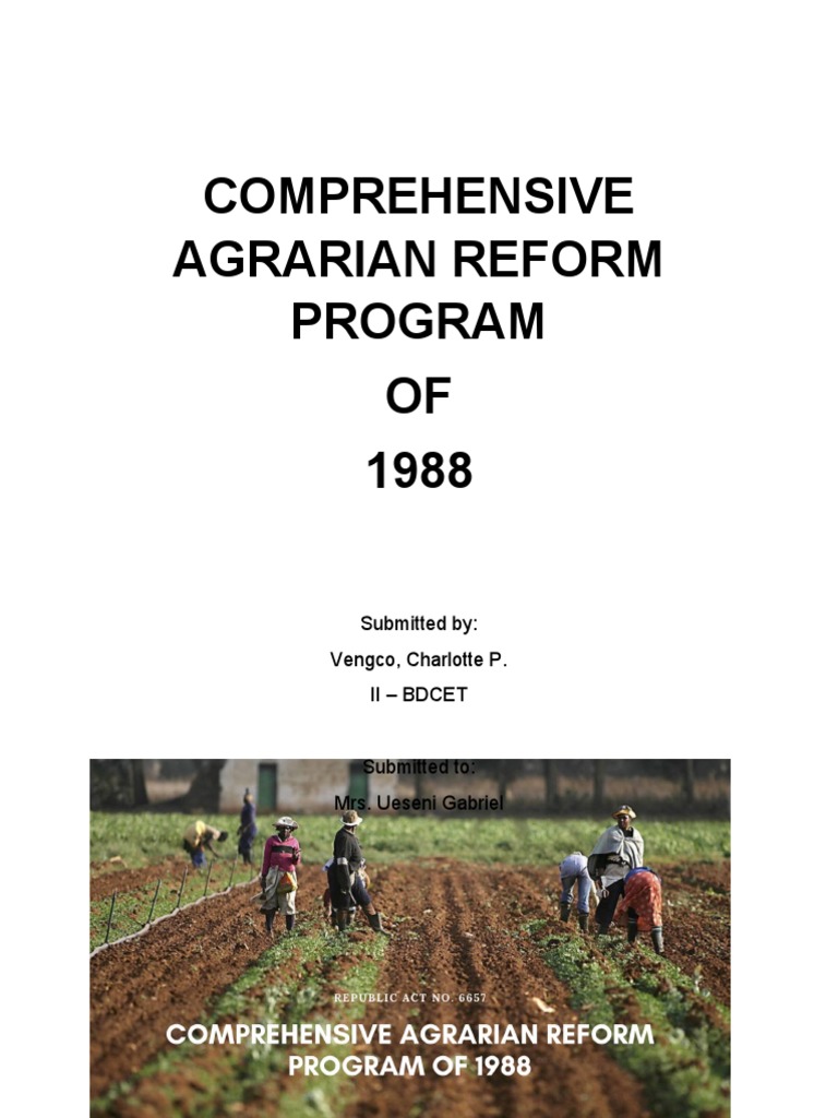 Comprehensive Agrarian Reform Program of 1988 | PDF | Leasehold Estate ...