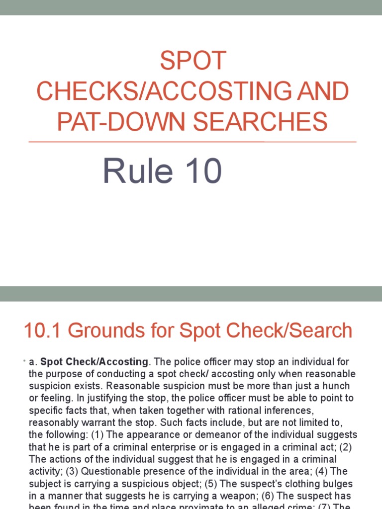 Rule 10 & 11 | PDF | Reasonable Suspicion | Police
